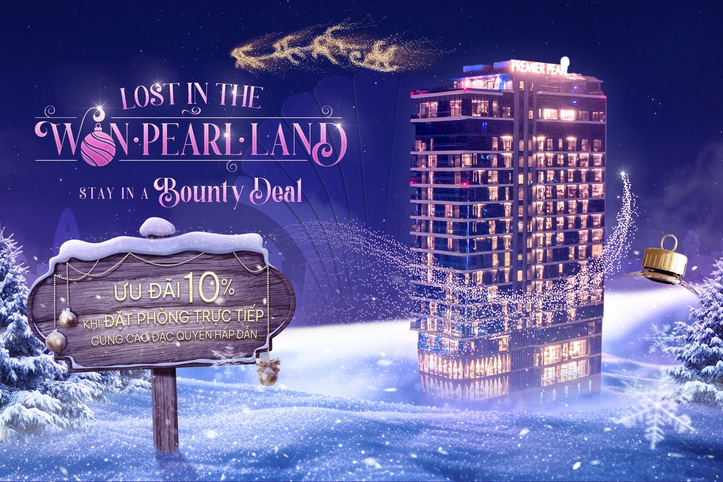 𝑳𝒐𝒔𝒕 𝒊𝒏 𝑾𝒐𝒏-𝑷𝑬𝑨𝑹𝑳-𝒍𝒂𝒏𝒅, 𝑺𝒕𝒂𝒚 𝒊𝒏 𝒃𝒐𝒖𝒏𝒕𝒚 𝒅𝒆𝒂𝒍𝒔 - Khách sạn Premier Pearl ...