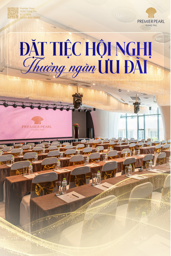 ĐẶT TIỆC HỘI NGHỊ, THƯỞNG NGÀN ƯU ĐÃI - CHỈ CÓ TẠI 𝐏𝐑𝐄𝐌𝐈𝐄𝐑 𝐏𝐄𝐀𝐑𝐋 𝐇𝐎𝐓𝐄𝐋 ...